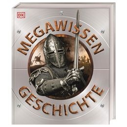 Dorling Kindersley Mega-Wissen. Geschichte