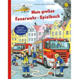 Mein gro&szlig;es Feuerwehr-Spielbuch