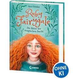 Ruby Fairygale (Band 2) - Die H&uuml;ter der magischen Bucht