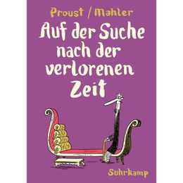 Suhrkamp Verlag AG Auf der Suche nach der verlorenen Zeit