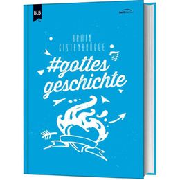 #gottesgeschichte