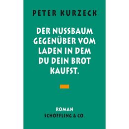 Der Nu&szlig;baum gegen&uuml;ber vom Laden, in dem du dein Brot kaufst
