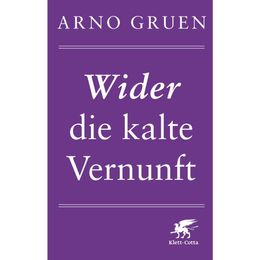 Wider die kalte Vernunft