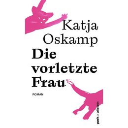 Die vorletzte Frau