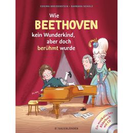 Abenteuer Klassik Wie Beethoven kein Wunderkind, aber doch ber&uuml;hmt wurde