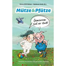 M&uuml;tze & Pf&uuml;tze - Gemeinsam sind wir stark