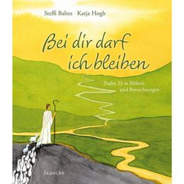 Bei dir darf ich bleiben