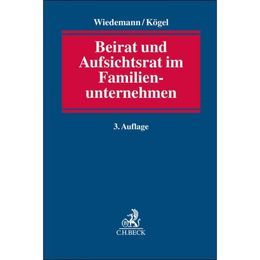 Beirat und Aufsichtsrat im Familienunternehmen