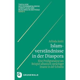 Islamverst&auml;ndnisse in der Diaspora