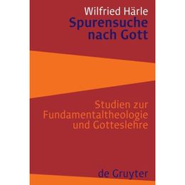 De Gruyter Spurensuche nach Gott
