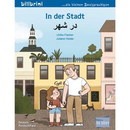 In der Stadt (Deutsch-Persisch/Farsi)
