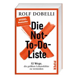 Piper Verlag GmbH Die Not-To-Do-Liste