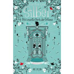 Silber - Das zweite Buch der Tr&auml;ume