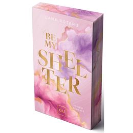 Be My Shelter (Erstauflage exklusiv mit Farbschnitt und Character Card)