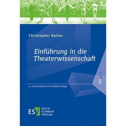 Einf&uuml;hrung in die Theaterwissenschaft