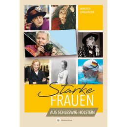 Starke Frauen aus Schleswig-Holstein