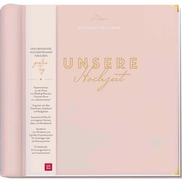 Unsere Hochzeit - Hochzeitsplaner