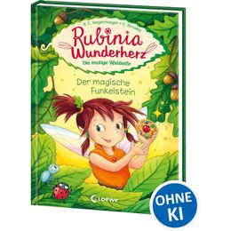 Rubinia Wunderherz, die mutige Waldelfe (Band 1) - Der magische Funkelstein