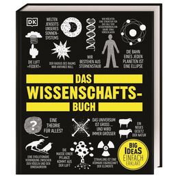 Dorling Kindersley Big Ideas. Das Wissenschafts-Buch