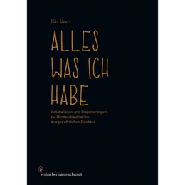 Alles, was ich habe