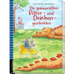 Die spannendsten Ritter- und Drachengeschichten