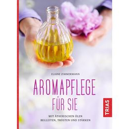 Trias Aromapflege f&uuml;r Sie
