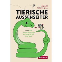 Tierische Au&szlig;enseiter