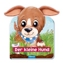 Tr&ouml;tsch Der kleine Hund Pappenbuch mit Pl&uuml;schohren