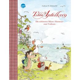 Tilda Apfelkern. Die sch&ouml;nsten M&auml;use-Abenteuer zum Vorlesen