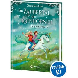 Im Zaubertal der Einh&ouml;rner (Band 2) - Schimmerhauch