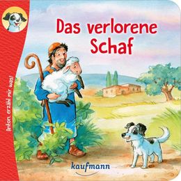 Anton, erz&auml;hl mir was! Das verlorene Schaf