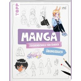 Manga-Zeichenschule f&uuml;r Kinder &Uuml;bungsbuch