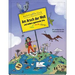 Klett Kinderbuch Am Arsch der Welt und andere spannende Orte
