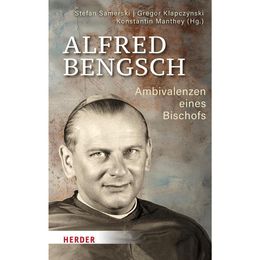 Alfred Bengsch - Ambivalenzen eines Bischofs