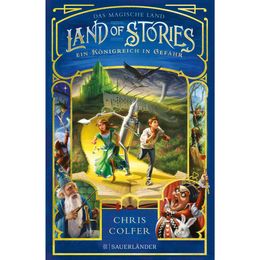 Land of Stories: Das magische Land 4 - Ein K&ouml;nigreich in Gefahr
