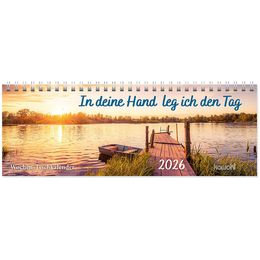 Tischkalender &raquo;In deine Hand leg ich den Tag 2026&laquo;