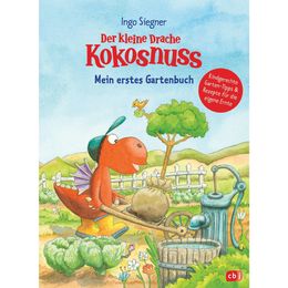 cbj Der kleine Drache Kokosnuss - Mein erstes Gartenbuch