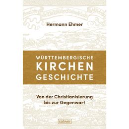 W&uuml;rttembergische Kirchengeschichte