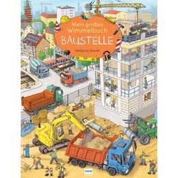 Mein gro&szlig;es Wimmelbuch Baustelle