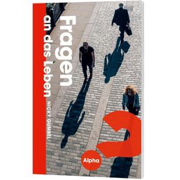 Fragen an das Leben