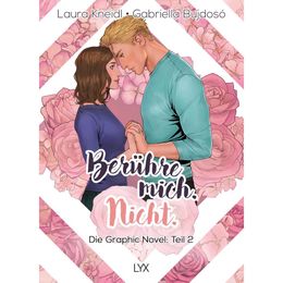 Ber&uuml;hre mich. Nicht.: Die Graphic Novel