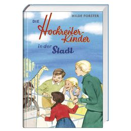 Die Hochreiter-Kinder in der Stadt
