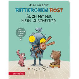 Ritterchen Rost - Such mit mir mein Kuscheltier: Pappbilderbuch (Ritterchen Rost...