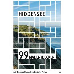 Hiddensee 99 Mal entdecken!