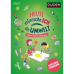 Weltenf&auml;nger: Heute erforsche ich die Umwelt - ab 6 Jahren