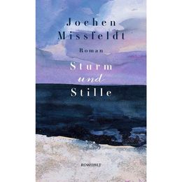Rowohlt Verlag GmbH Sturm und Stille