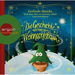 H&ouml;rbuch &raquo;Die Geschichte vom traurigen Weihnachtsbaum&laquo;