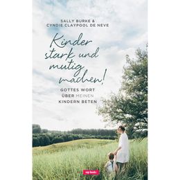 Kinder stark und mutig machen