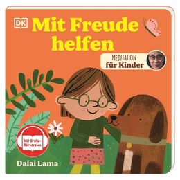 Dorling Kindersley Meditation f&uuml;r Kinder. Mit Freude helfen