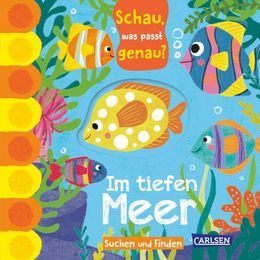 Carlsen Verlag Schau, was passt genau? Im tiefen Meer
